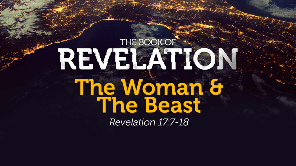 The Woman & The Beast | Sermons | Search the Scriptures